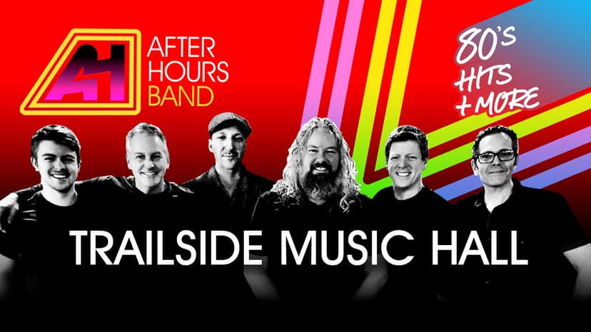 After Hours Band - June 26th - $40 - Doors 6:30 PM